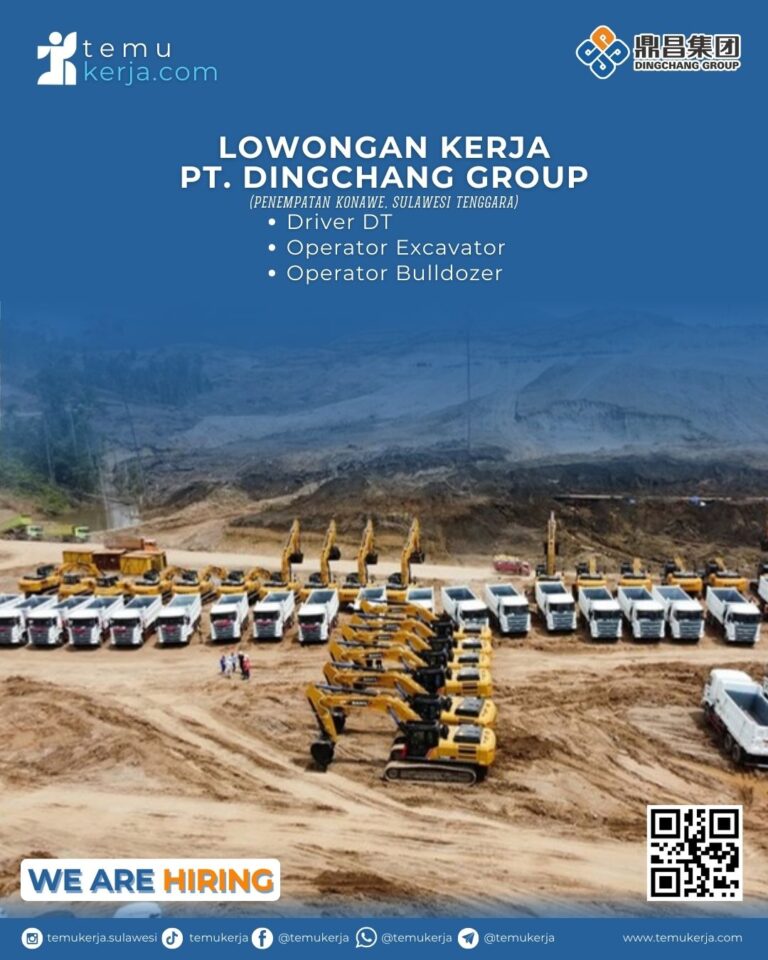 PT Dingchang Group – Info Loker | Temukerja.Com